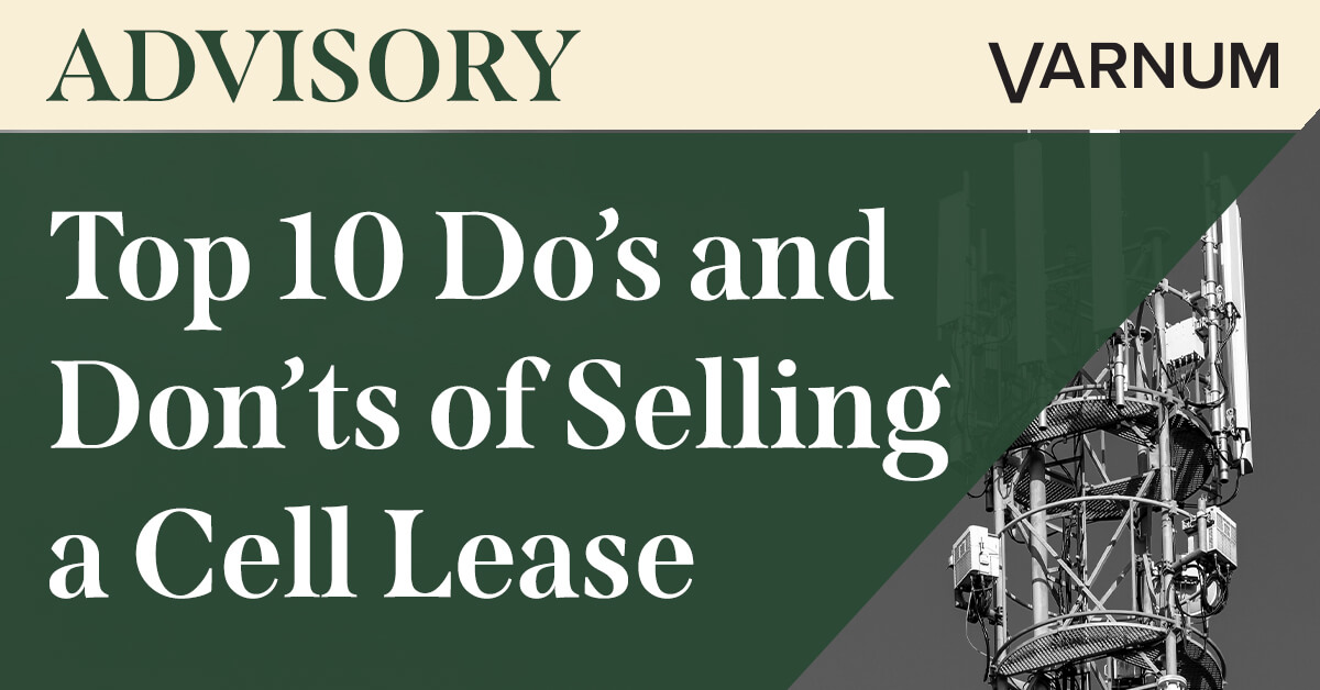 The Top 10 Do’s and Don’ts of Selling a Cell Lease - Varnum LLP