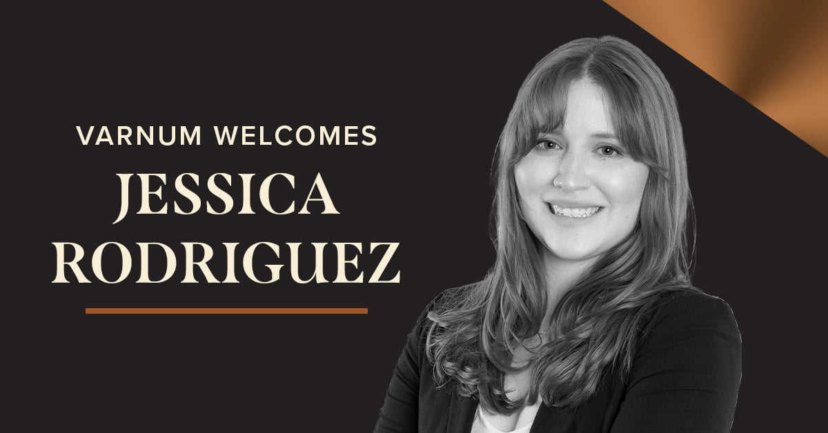 Jessica Rodriguez Joins Naples, Florida Office - Varnum LLP